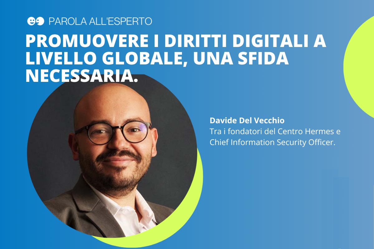 Promuovere i Diritti Digitali – Intervista a Davide Del Vecchio